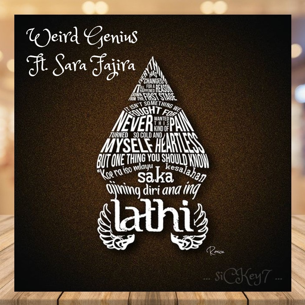 Weird Genius Feat Sara - Lathi by Kurisuchan__ID and Ayumi_jepang on ...