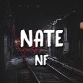 Nate - Song Lyrics and Music by NF arranged by AVW_Reemster06 on Smule ...