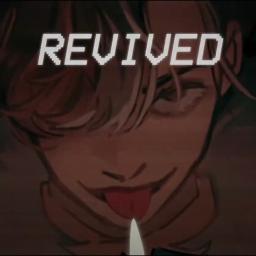 Revived