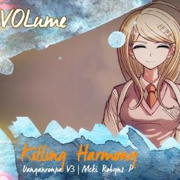 Mcki Robyns-p - 【Danganronpa V3】Killing Harmony (RUS Cover)【V by TruboebVitalia on Smule: Social ...