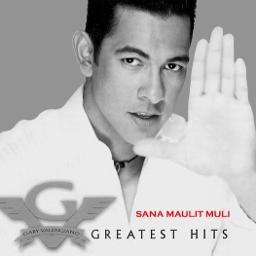 Sana Maulit Muli - Song Lyrics and Music by Gary Valenciano arranged by ...