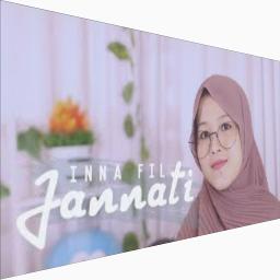 🍀 Inna Fil Jannati 🍀 - Song Lyrics and Music by OFFICIAL KHANIFAH KHANI (HD ORIGINAL AUDIO ...