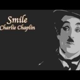 SMILE - Song Lyrics and Music by Charlie Chaplin arranged by moonray ...