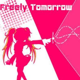 Freely Tomorrow - Song Lyrics and Music by VOCALOID arranged by _AnyS8D ...