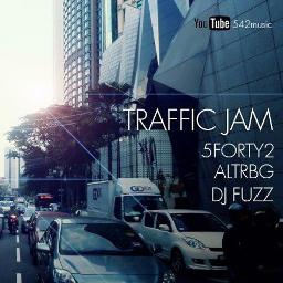 Traffic Jam - Song Lyrics and Music by 5Forty2 ft ALTRBG arranged by ...