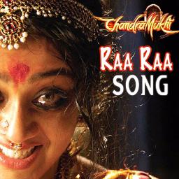 Raa Raa - Chandramukhi - Song Lyrics and Music by Shanthini (Telugu ...