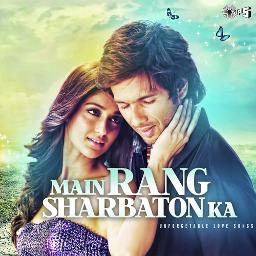 Main rang sharbaton ka - Song Lyrics and Music by Atif Aslam, Chinmayi ...