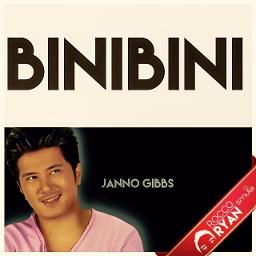 Binibini - Song Lyrics and Music by Janno Gibbs arranged by RoccoRyan ...