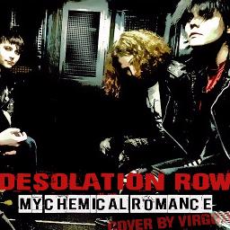 Desolation Row (Cover) - Song Lyrics and Music by My Chemical Romance ...