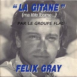 LA GITANE - Song Lyrics and Music by FELIX GREY par le Groupe FLAD ...