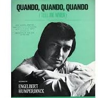 Quando Quando Quando - Song Lyrics and Music by Engelbert Humperdinck ...