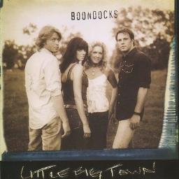 Boondocks - Song Lyrics and Music by Little Big Town arranged by ...