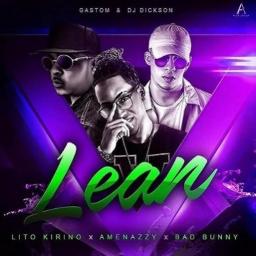 Lean - Song Lyrics and Music by Amenazzy, Bad Bunny, Lito Kirino ...
