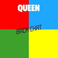 Back Chat - Song Lyrics and Music by Queen arranged by yousmulespy on ...