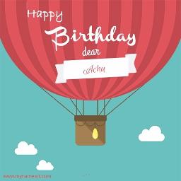 Happy Birthday Achu - Song Lyrics and Music by Happy Birthday arranged ...