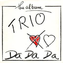 Da Da Da - Song Lyrics and Music by Trio arranged by _goandre on Smule ...