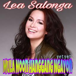 Mula Noon Hanggang Ngayon 🇵🇭 - Song Lyrics and Music by 🅻🅴🅰 🆂🅰🅻🅾🅽🅶🅰 ...