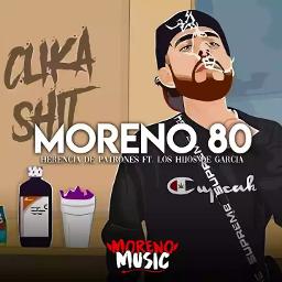 moreno 80 - Song Lyrics and Music by los hijos de garcia ft herencia de ...