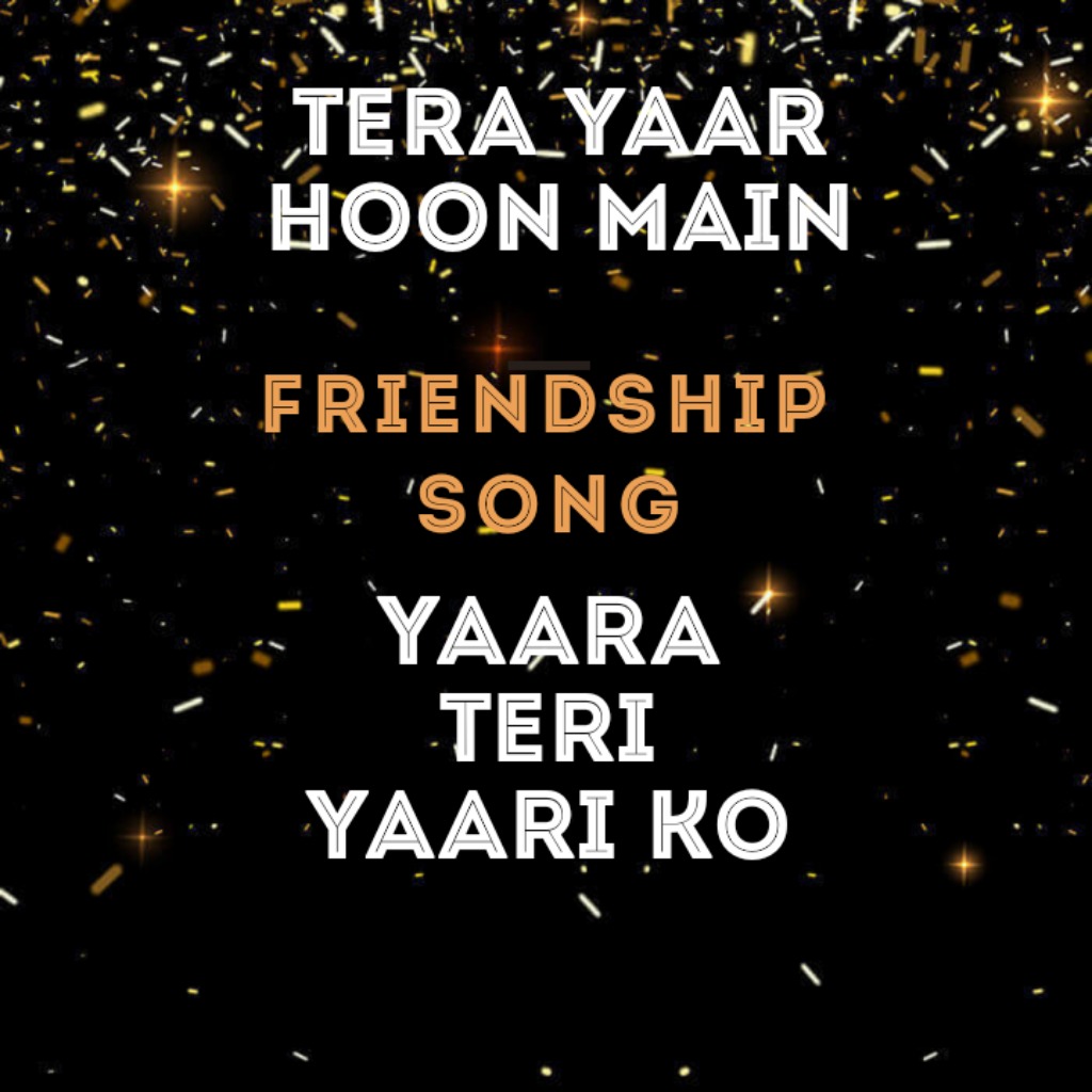 Tera Yaar Hoon Main | Yaara Teri Yaari Ko - Song Lyrics and Music by ...