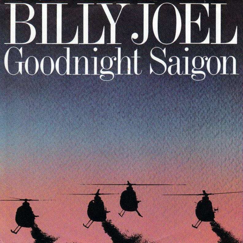 Goodnight Saigon - Song Lyrics and Music by Billy Joel arranged by ...