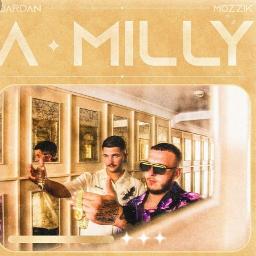 A milly - Song Lyrics and Music by Mozzik × Dardan arranged by Tigje on ...