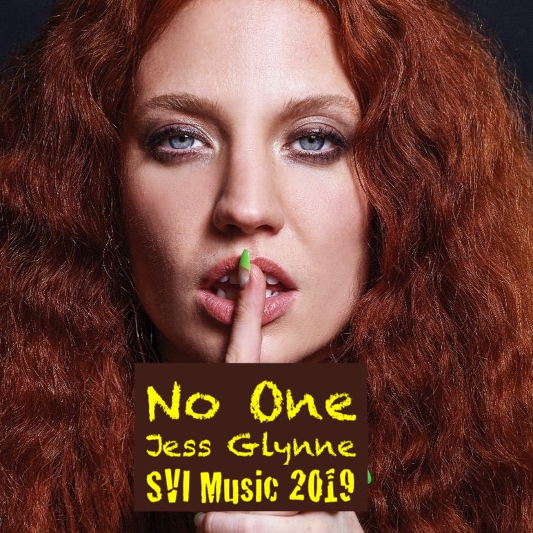 No One Song Lyrics And Music By Jess Glynne Arranged By SVI DownUnda
