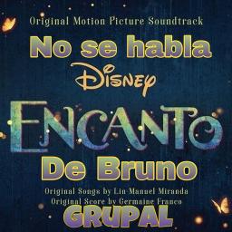 No se habla de Bruno - Grupal con Dialogo - Song Lyrics and Music by ...