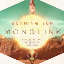 Burning Sun - Song Lyrics and Music by Monolink arranged by EnPure on ...